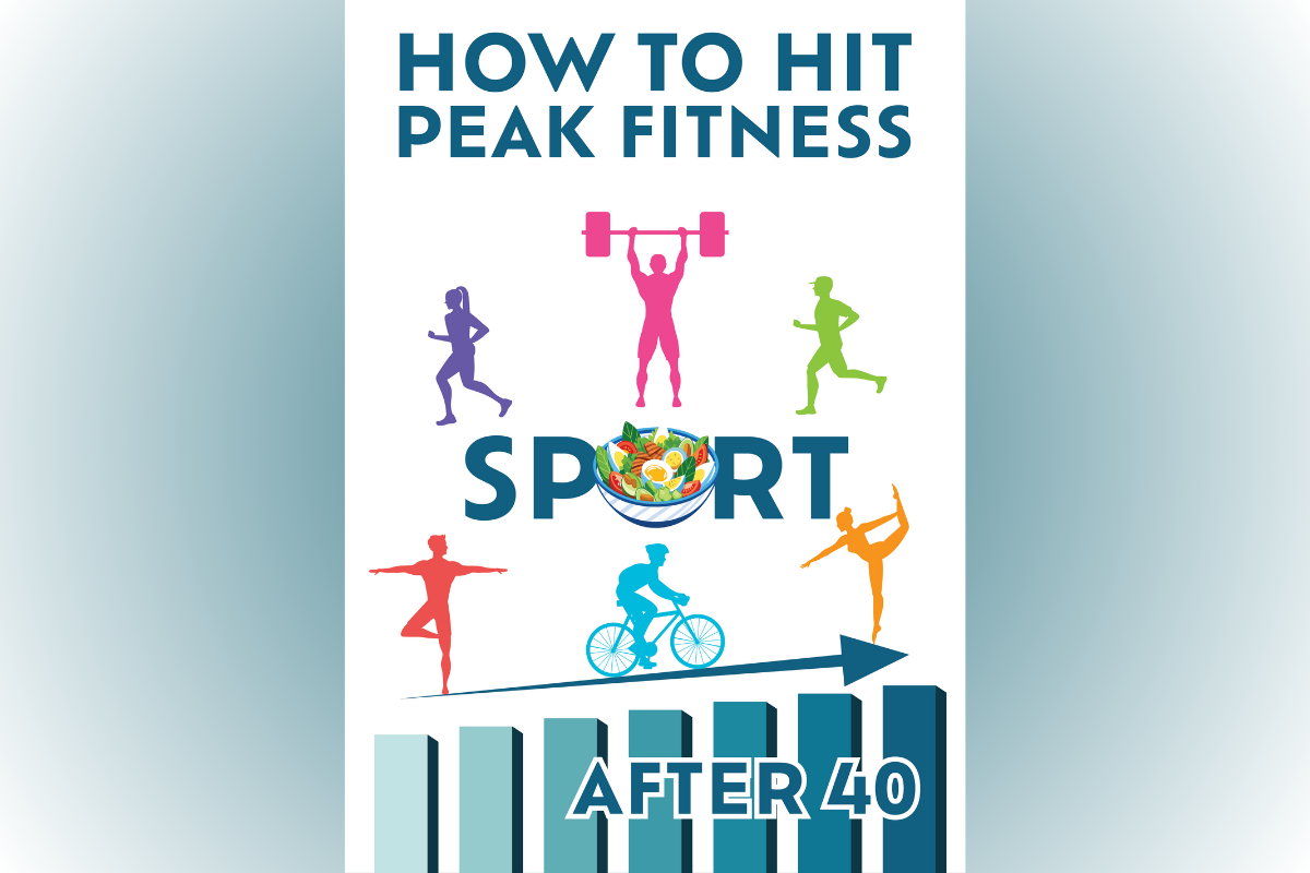 How to Hit Peak Fitness After 40 - Debu Magazine